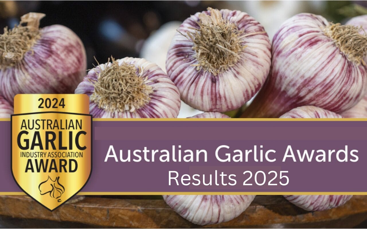 2025 Garlic Award Results - Australian Garlic Industry Assocation